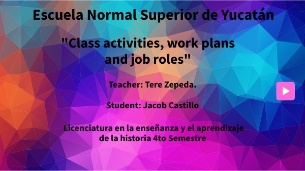 Class activities, work plans and job roles | Genially