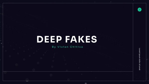 DEEP FAKES | Genially