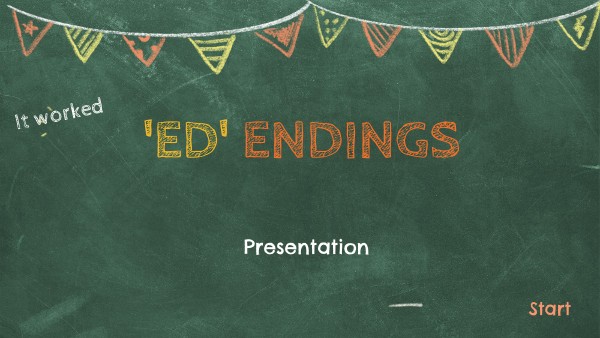 ED - VERBS ENDINGS