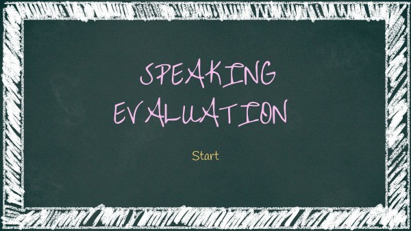SPEAKING EVALUATION