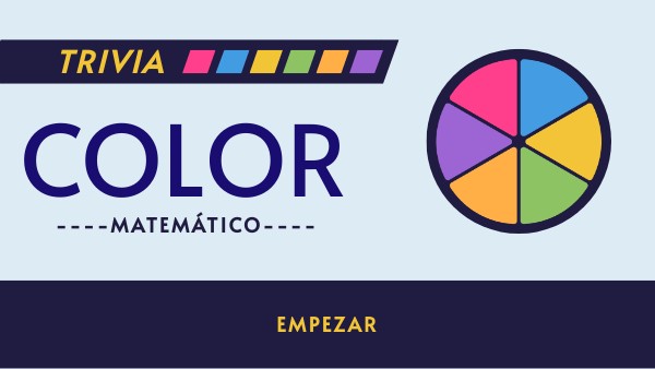 TRIVIA-COLOR MATEMÁTICO_JUEGO 2 | Genially
