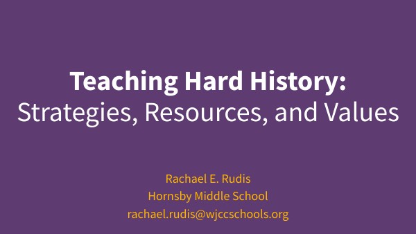 Teaching Hard History PD