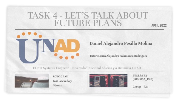 TASK 4 - LET’S TALK ABOUT FUTURE PLANS | Genially