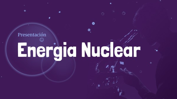 PRESENTACIÓN ENERGIA NUCLEAR FELIX PEREYRA