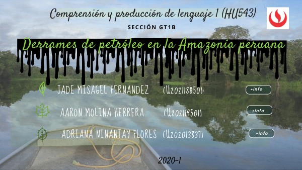 Derrame de petróleo en la selva peruana | Genially