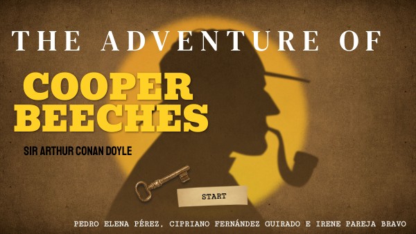 The adventure of Cooper Beeches