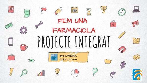 MICROPROJECTE FARMACIOLA | Genially