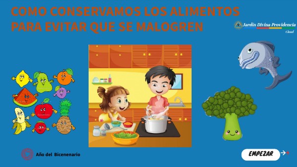 ¿CÓMO CONSERVAR LOS ALIMENTOS? | Genially