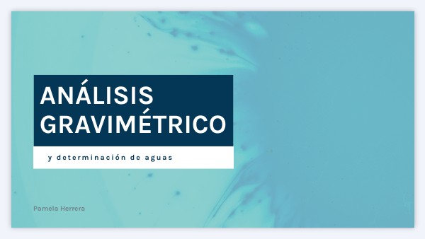 análisis gravimétrico | Genially