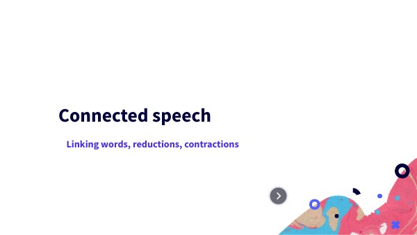 Connected Speech