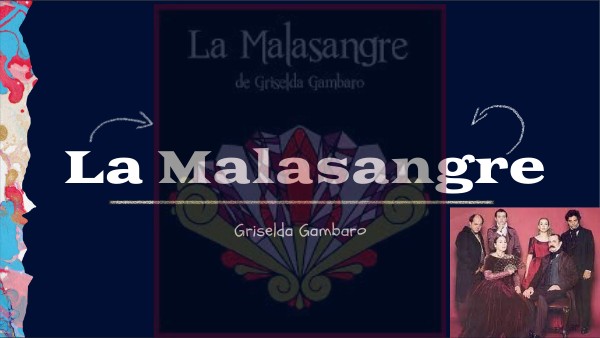 La Malasangre Sol Rizzo | Genially