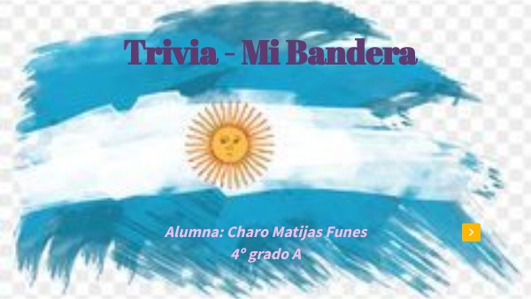 TRIVIA MI BANDERA