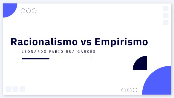 Racionalismo vs Empirismo