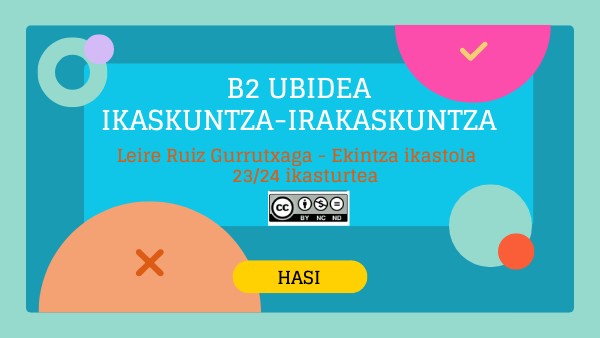 B2 Leire Ruiz Gurrutxaga | Genially