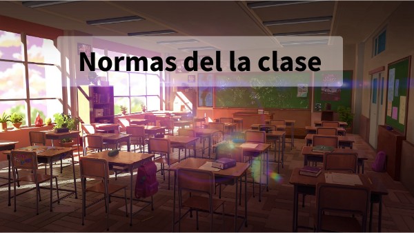 LAS NORMAS DE LAS CLASE