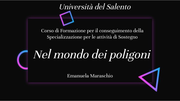 Nel mondo dei poligoni | Genially