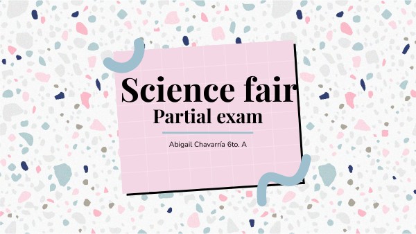 Science Fair-Partial exam