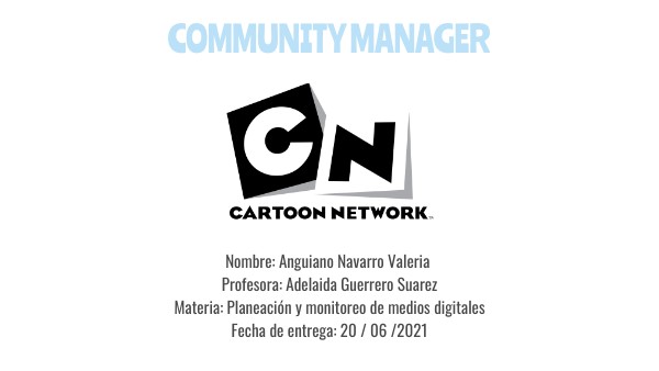 Community Manager - Cartoon Network