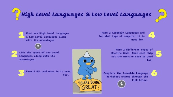 High Level Languages & Low Level Languages