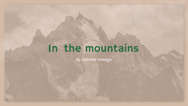 In the Mountains | Genially