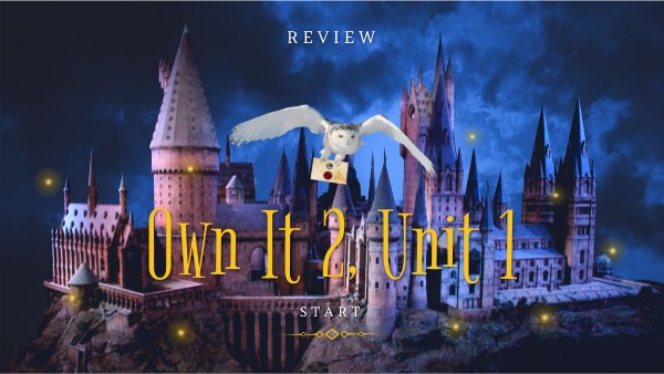 OWN IT 2 UNIT 1 Review | Genially
