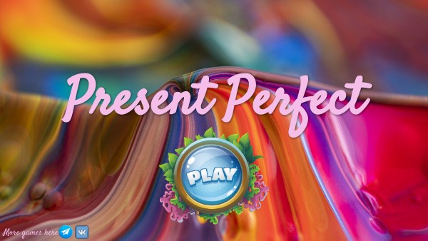 Present Perfect | Genially