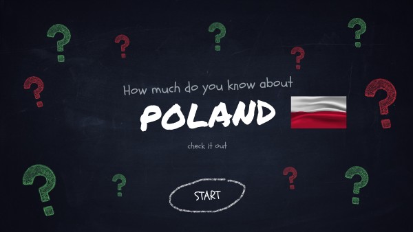 QUIZ HOW MUCH DO YOU KNOW ABOUT POLAND | Genially