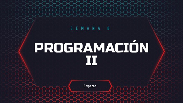 S8 Programación II | Genially
