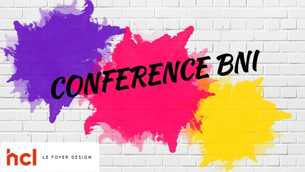 CONFERENCE BNI | Genially