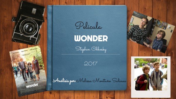 Película Wonder | Genially