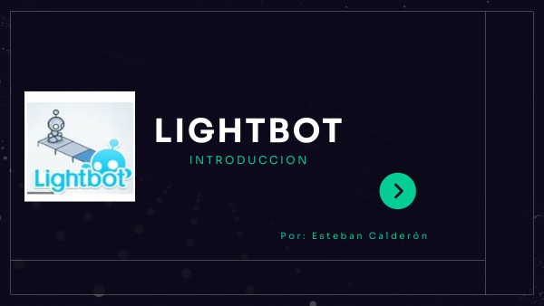 LIGHTBOT-INICIO | Genially