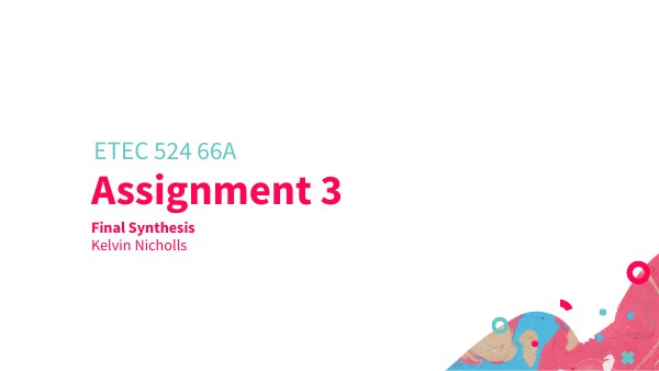 ETEC 524 Assignment 3 | Genially