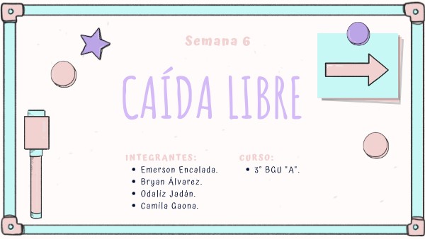 Caída Libre_Física Superior_Semana 6 | Genially