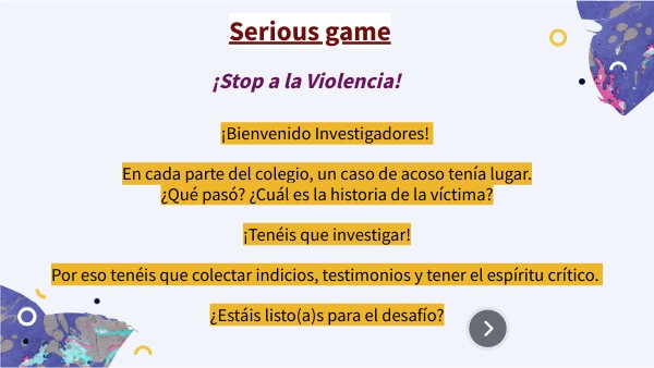 El Serious Game- Stop a la violencia | Genially