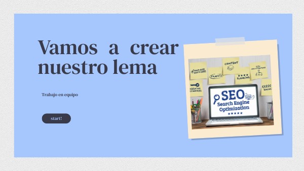 Crear un lema. | Genially