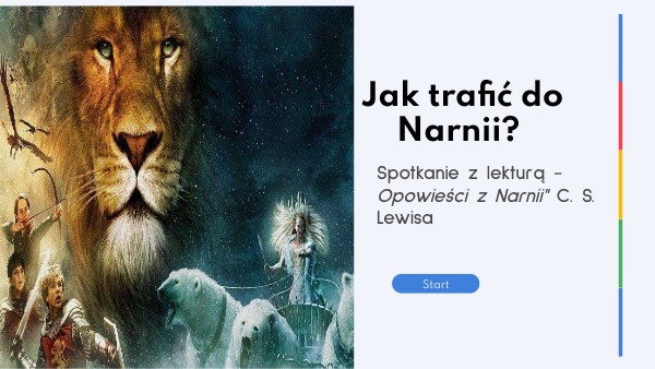 Jak trafić do Narnii? | Genially