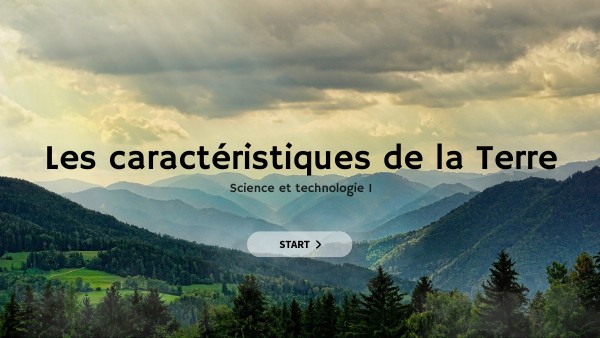 Caractéristiques de la Terre, les roches | Genially