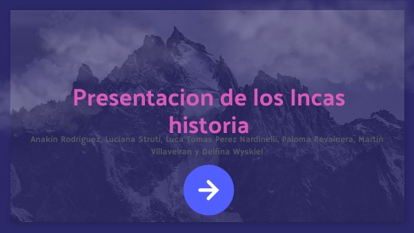 Presentación de los Incas