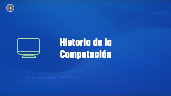 Historia de la Computación | Genially