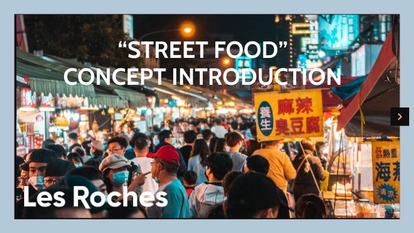 Day 1 Street Food - CONCEPT INTRODUCTION | Genially