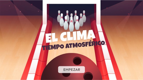 EL CLIMA Y TIEMPO ATMOSFÉRICO | Genially