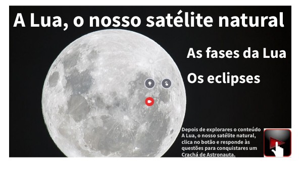 A Lua, o nosso satélite natural | Genially