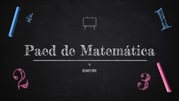 Paed de Matematica | Genially