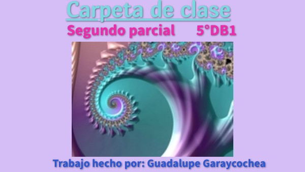 Segundo parcial visual | Genially