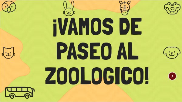 VAMOS DE PASEO AL ZOOLOGICO