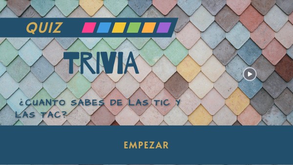 QUIZ de las Tics y las Tacs Rita | Genially