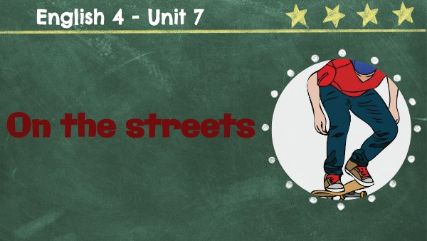 English level 4 - Unit 7 | Genially