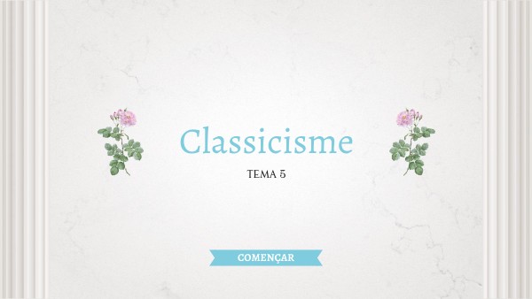 5.0. Classicisme | Genially