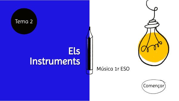 Marina - TEMA 2. Els instruments | Genially
