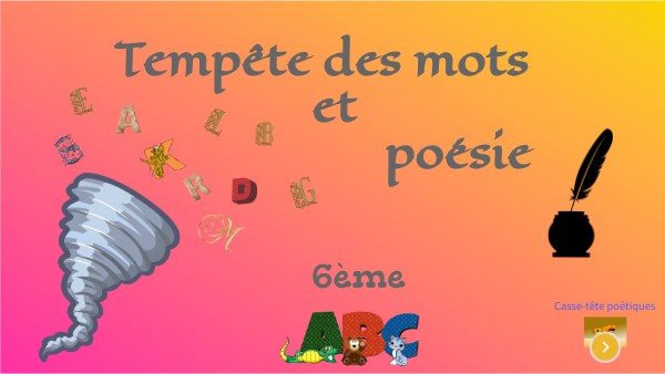 Jeu mots et poésie 6ème | Genially
